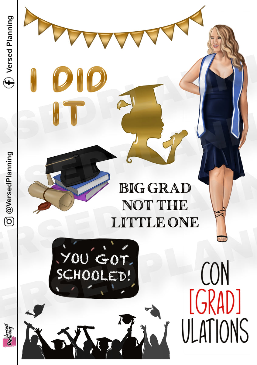 BIG Grad Not the Little One – VERSED PLANNING